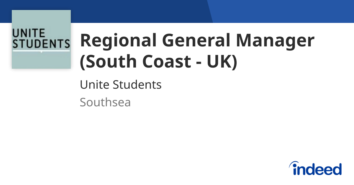 Regional General Manager (South Coast - UK) - Southsea PO5 4FB - Indeed.com