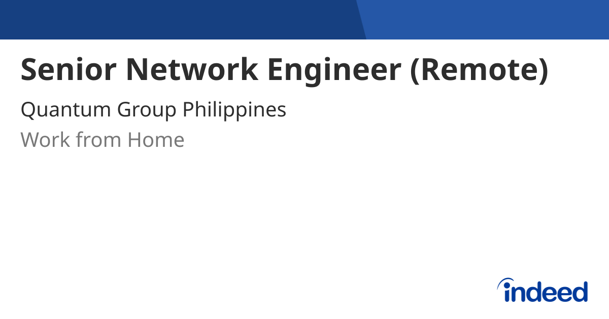 Senior Network Engineer (Remote) - Work from Home - Indeed.com