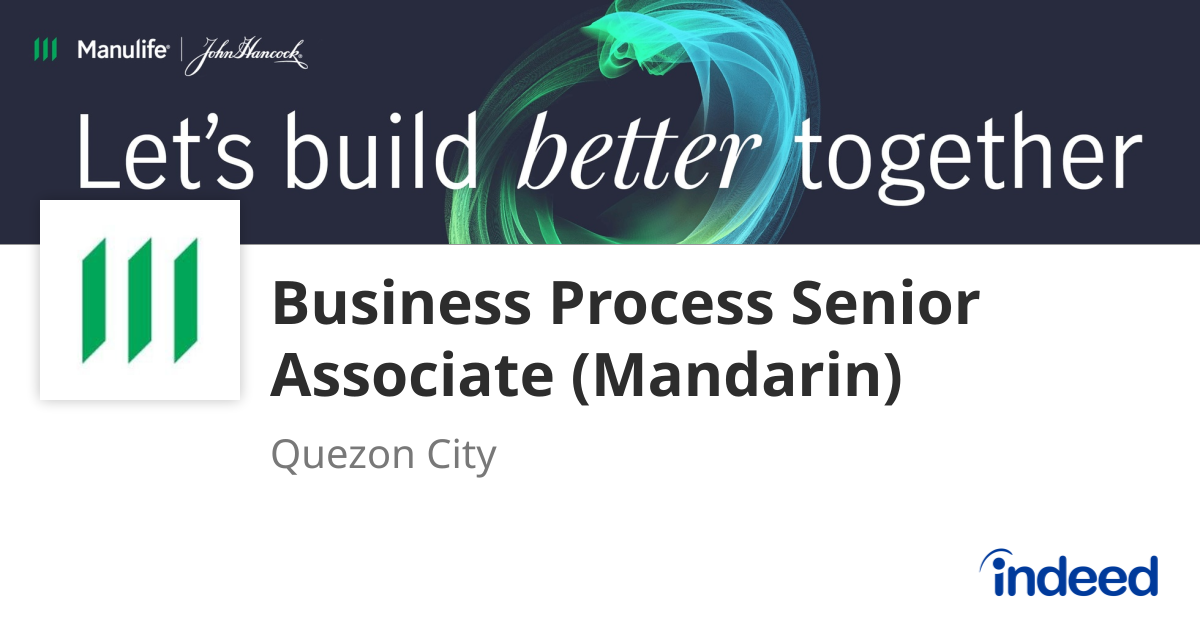 Business Process Senior Associate (Mandarin) - Quezon City - Indeed.com