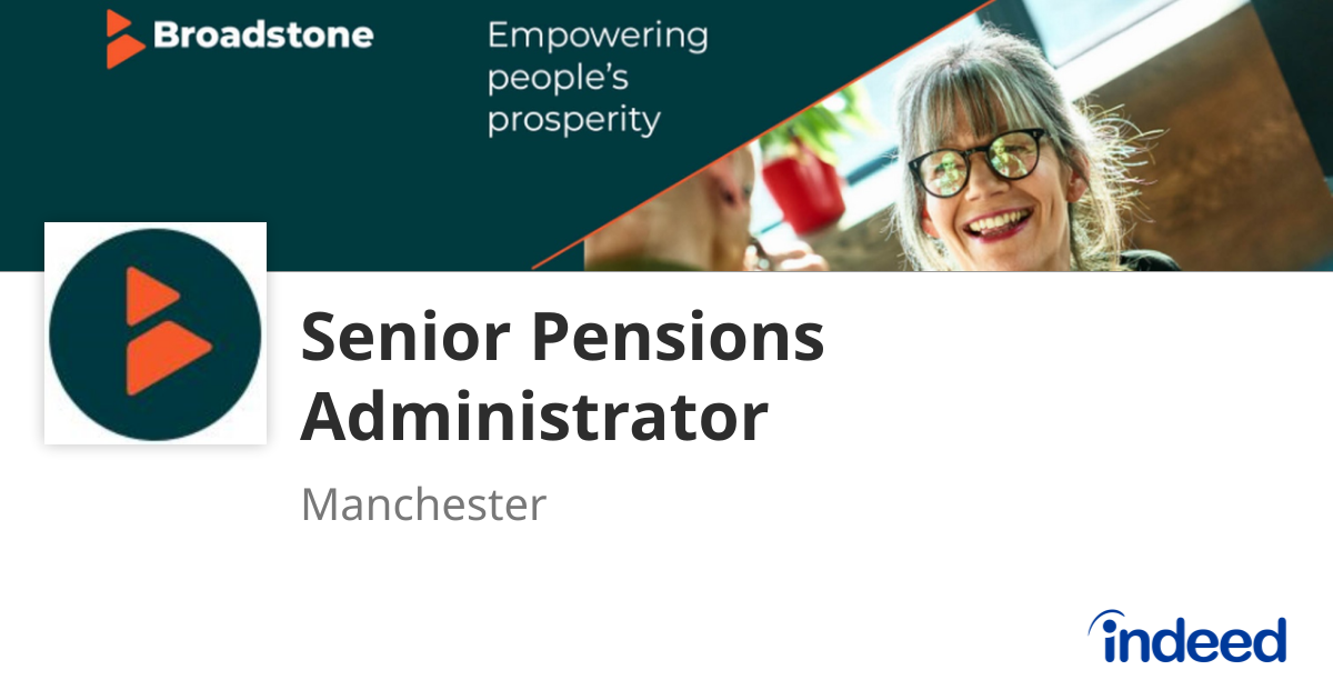 Senior Pensions Administrator - Manchester M2 3HQ - Indeed.com