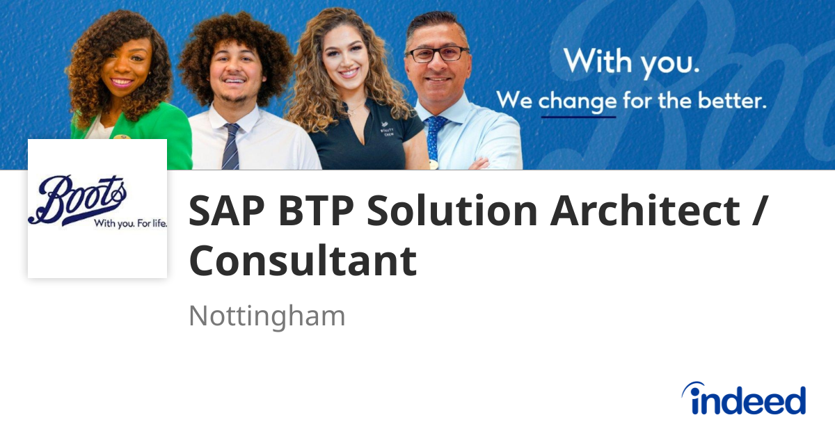 SAP BTP Solution Architect / Consultant - Nottingham - Indeed.com