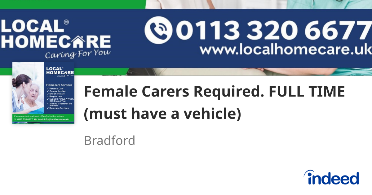 Female Carers Required. FULL TIME (must have a vehicle) - Bradford ...