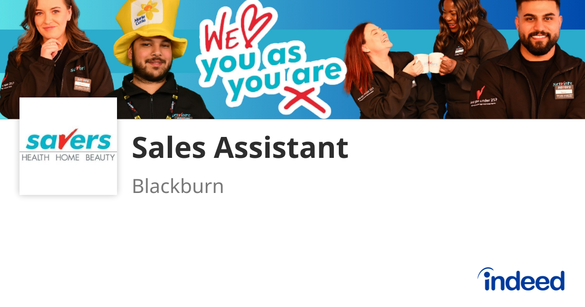 Sales Assistant - Blackburn BB1 5AF - Indeed.com
