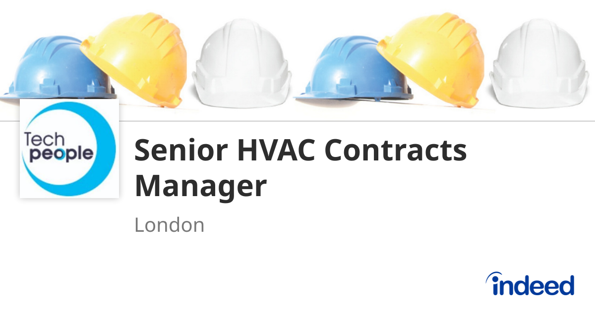 Senior HVAC Contracts Manager - London - Indeed.com