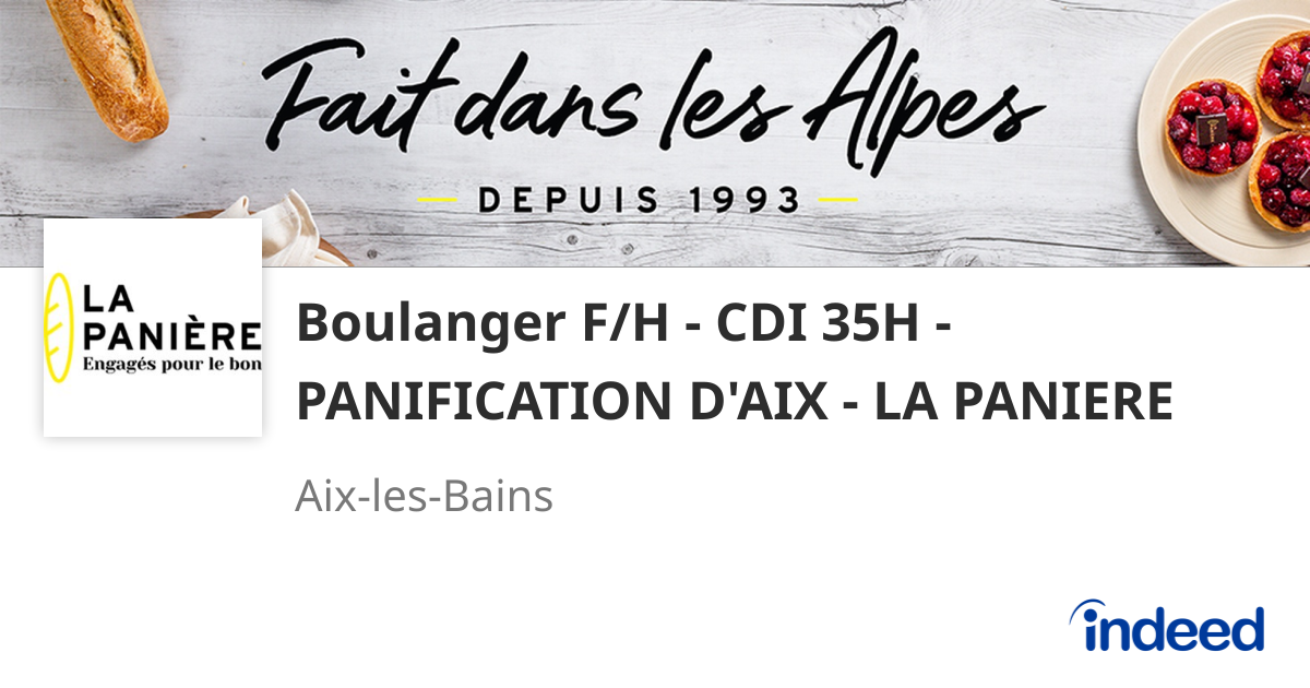Boulanger F/H - CDI 35H - PANIFICATION D'AIX - LA PANIERE - 73100 Aix ...