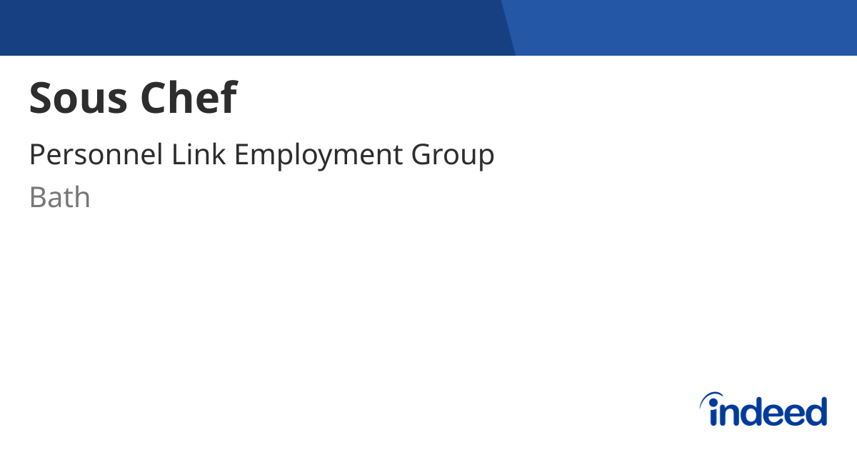 Sous Chef - Bath - Indeed.com