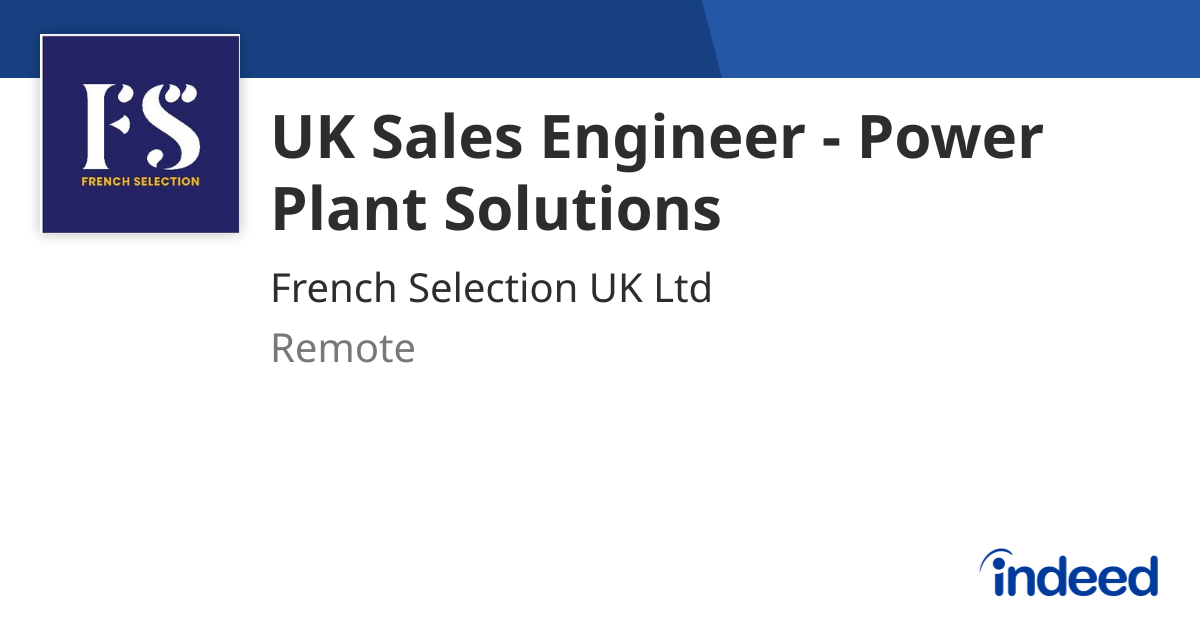 UK Sales Engineer - Power Plant Solutions - Remote - Indeed.com