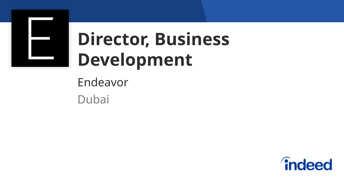 Director, Business Development - Dubai - Indeed.com