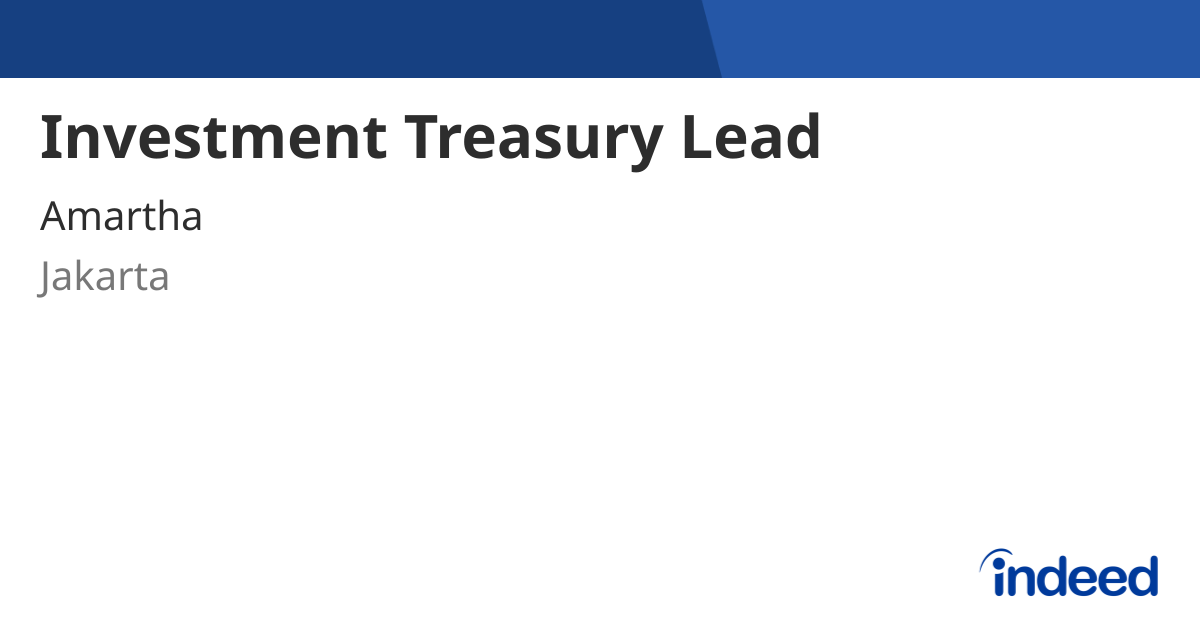 Investment Treasury Lead - Jakarta - Indeed.com