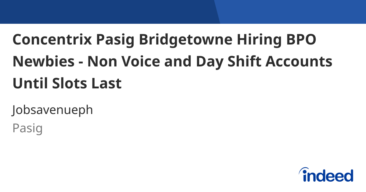 Concentrix Pasig Bridgetowne Hiring BPO Newbies - Non Voice and Day ...