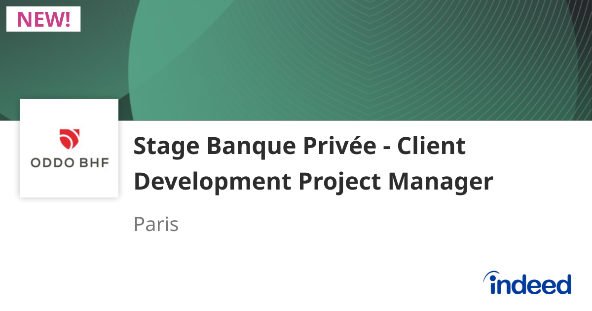 Stage Banque Privée - Client Development Project Manager (Juillet 2026 ...