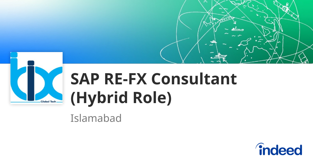 SAP RE-FX Consultant (Hybrid Role) - Islamabad - Indeed.com