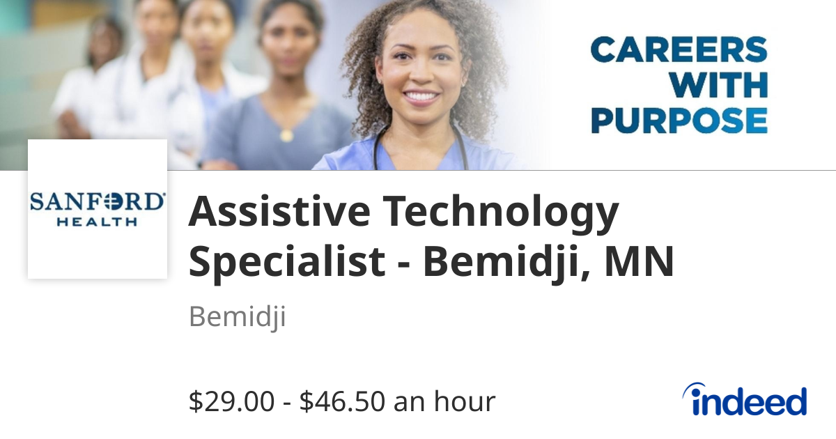 Assistive Technology Specialist - Bemidji, MN - Bemidji, MN 56601 ...