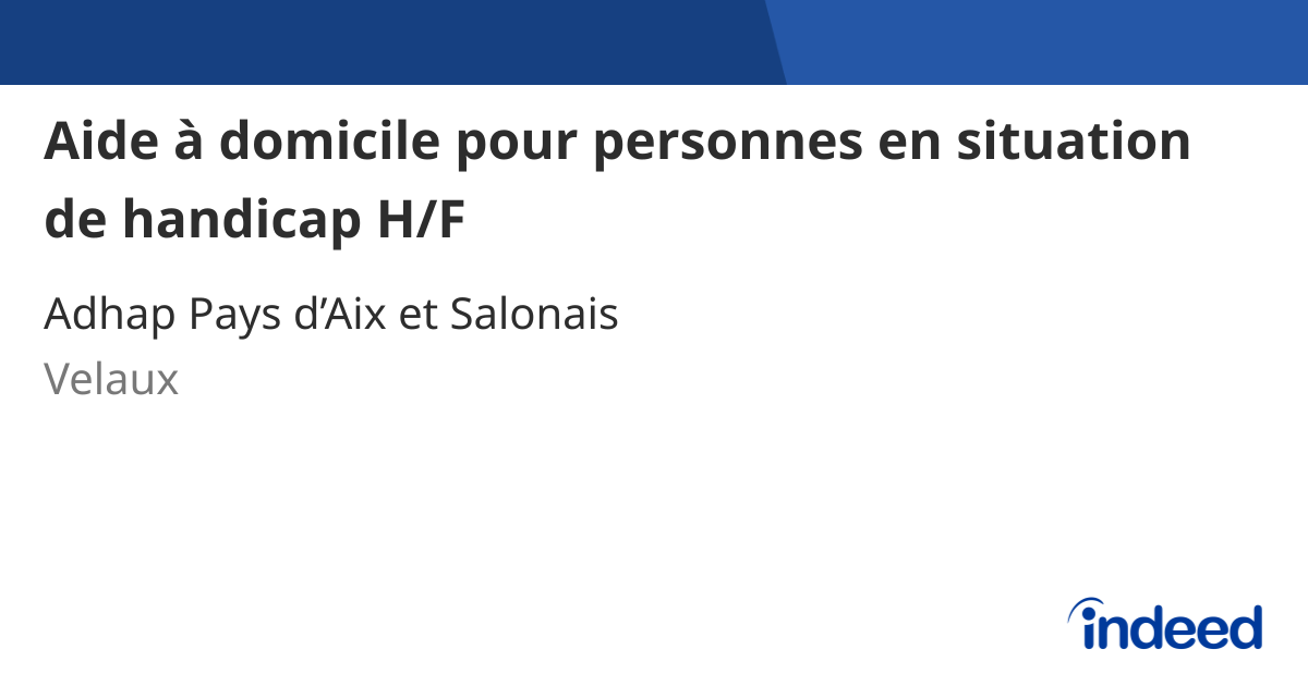 Aide à domicile pour personnes en situation de handicap H/F - 13880 ...
