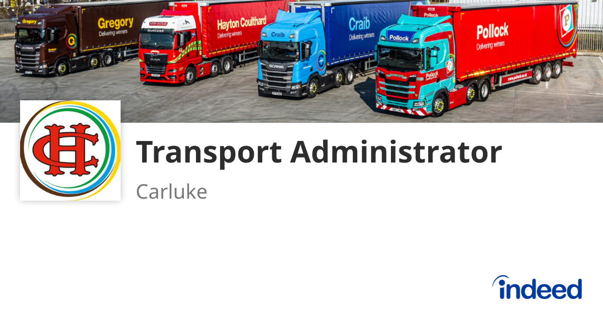 Transport Administrator - Carluke - Indeed.com