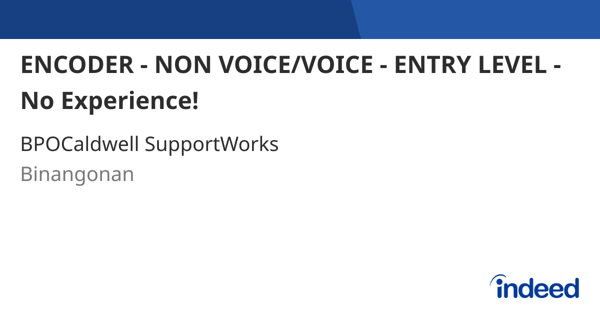 ENCODER - NON VOICE/VOICE - ENTRY LEVEL - No Experience! - Binangonan ...