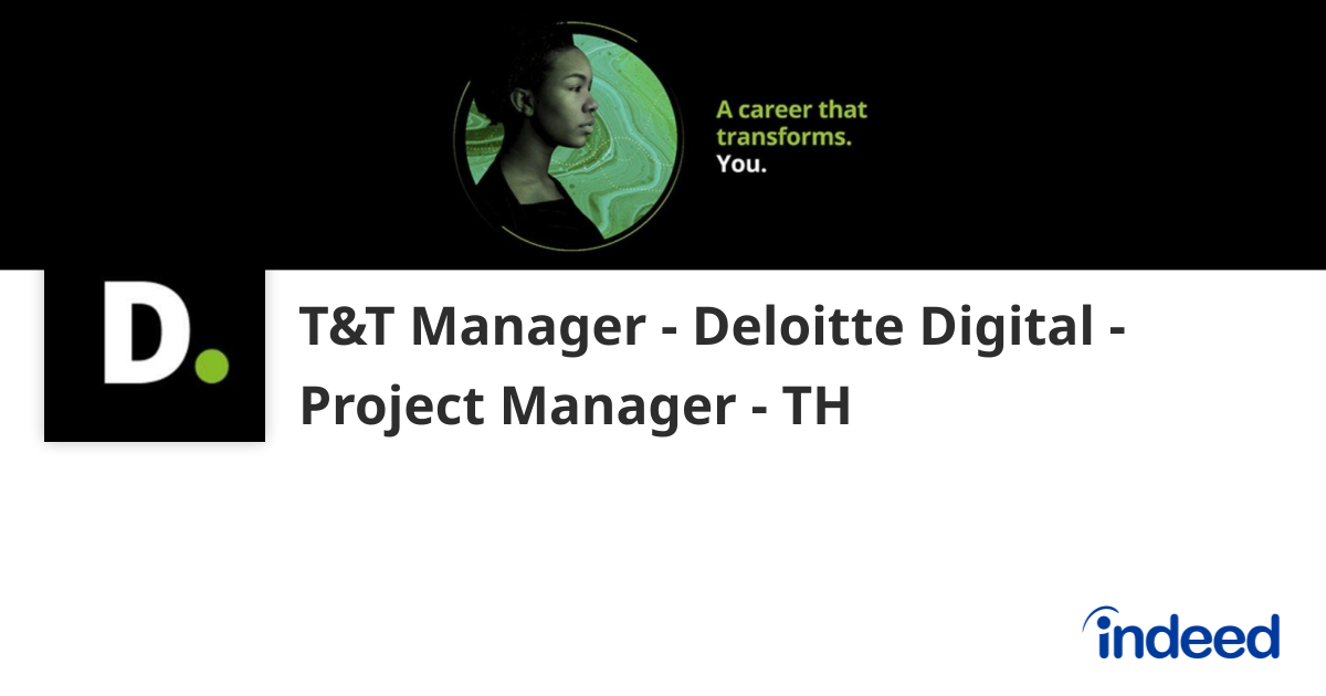 T&T Senior Consultant - Deloitte Digital - Project Manager - PH / TH ...
