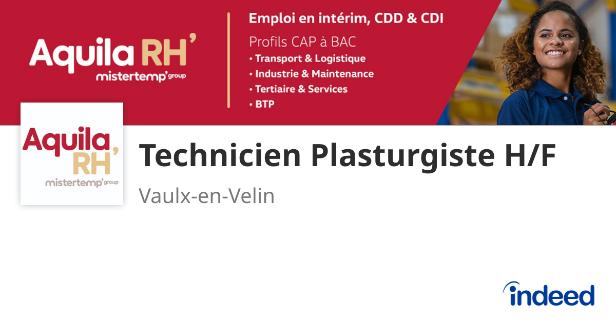 Technicien Plasturgiste H/F - 69120 Vaulx-en-Velin - Indeed.com