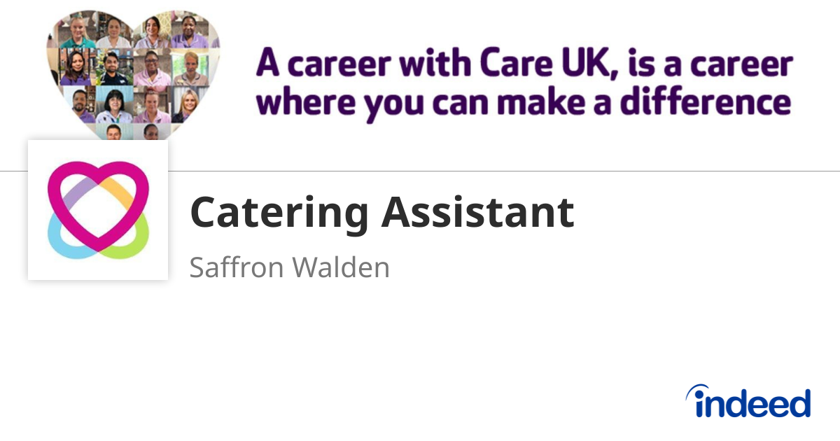 Catering Assistant - Saffron Walden CB11 - Indeed.com