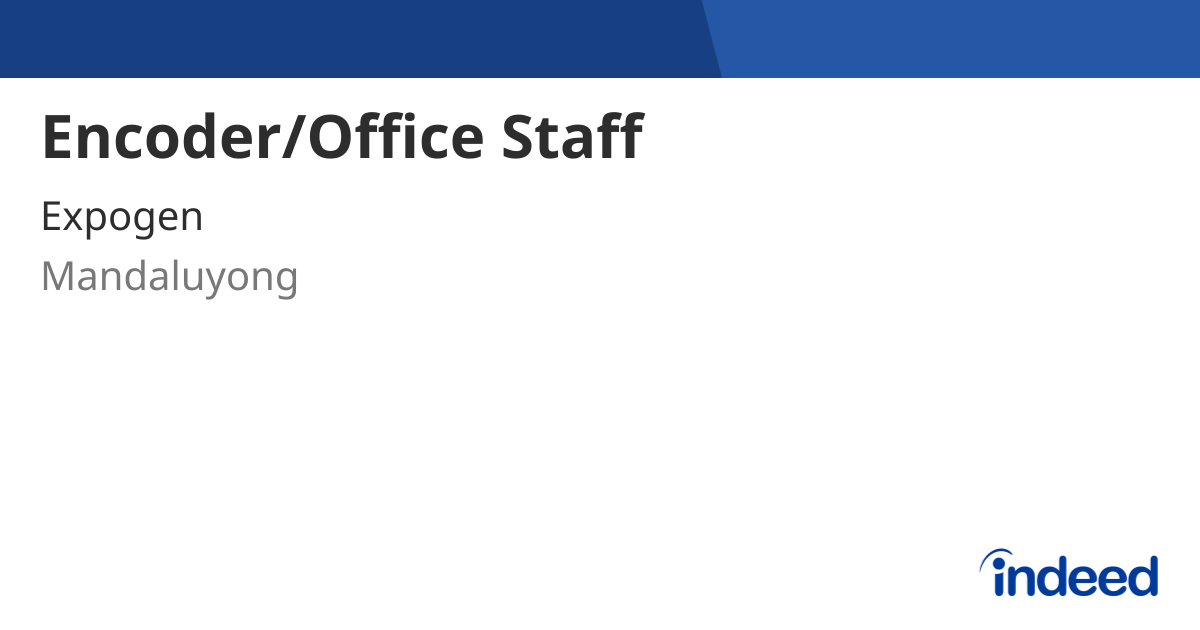 Encoder/Office Staff - Mandaluyong - Indeed.com