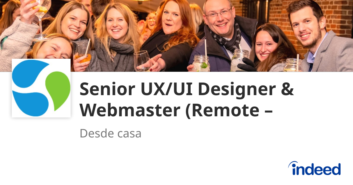 Senior Webmaster / UX-UI Designer - Desde casa - Indeed.com