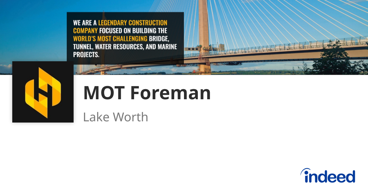 MOT Foreman - Lake Worth, FL 33467 - Indeed.com