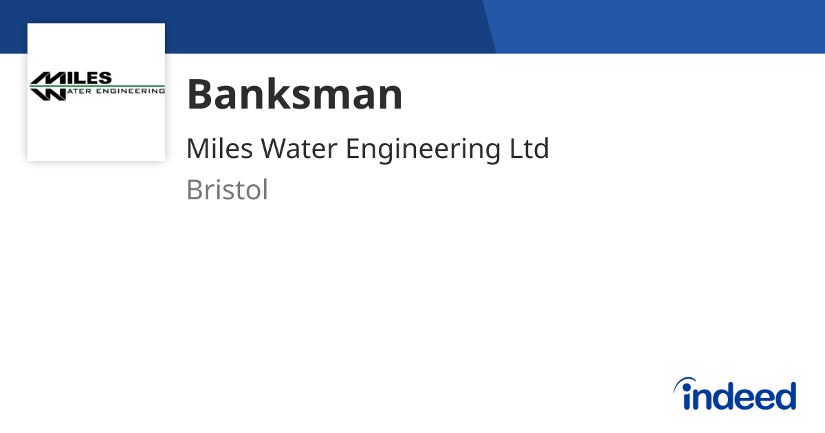 Banksman - Bristol BS41 9LU - Indeed.com