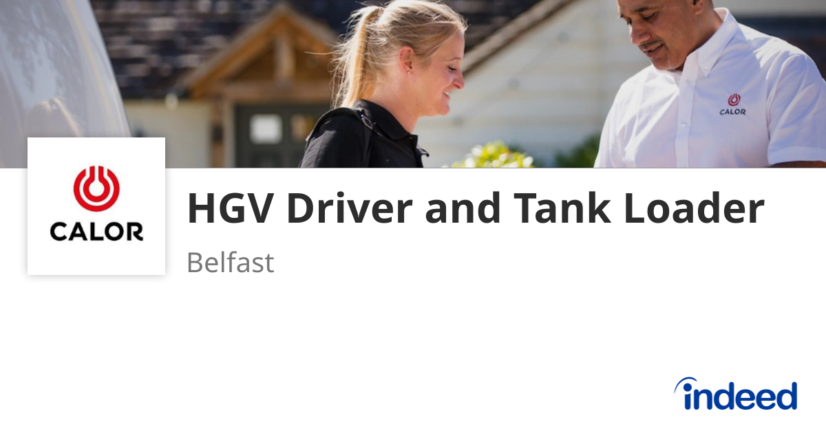 HGV Driver and Tank Loader - Belfast - Indeed.com