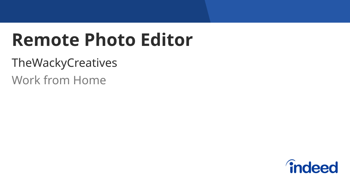 Remote Photo Editor - Work from Home - Indeed.com