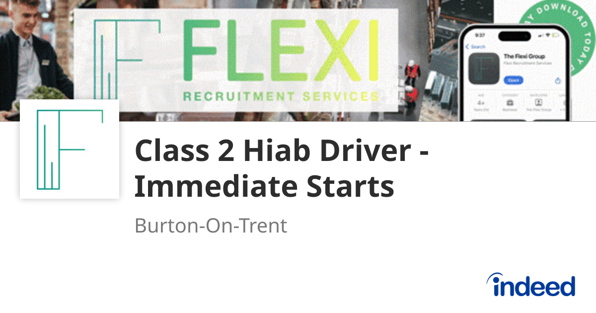 Class 2 Hiab Driver - Immediate Starts - Burton-On-Trent DE14 3HD ...