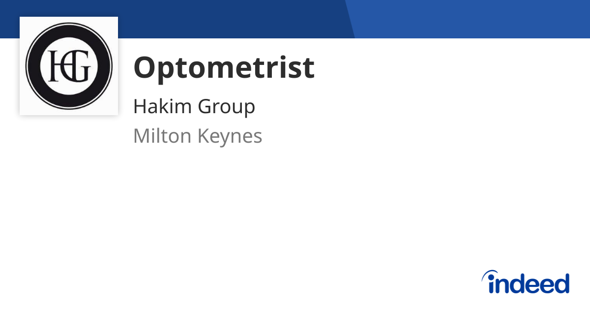 Optometrist - Fixed term contract January 2026 - Milton Keynes MK2 2DR ...