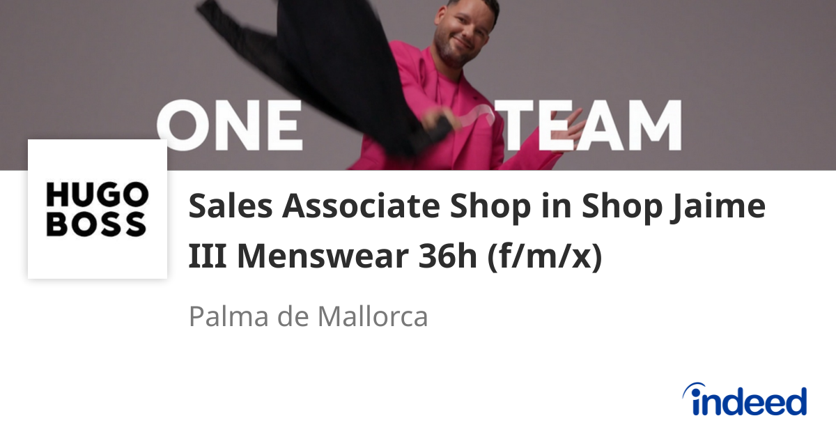 Sales Associate Shop in Shop Jaime III Menswear 36h (f/m/x) - Palma de ...