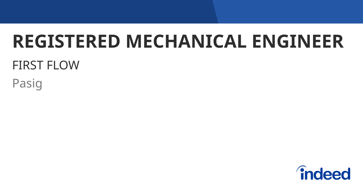 REGISTERED MECHANICAL ENGINEER - Pasig - Indeed.com