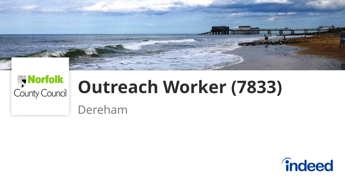 Outreach Worker (7833) - Dereham NR20 3AE - Indeed.com