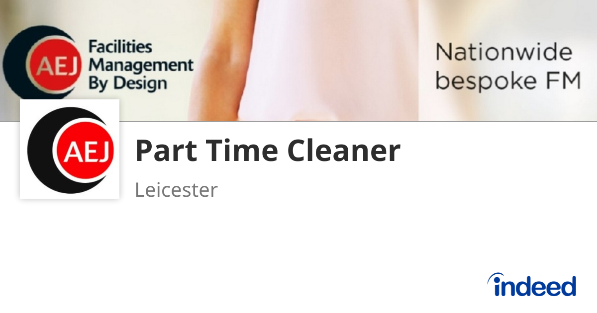 Part Time Cleaner - Leicester - Indeed.com