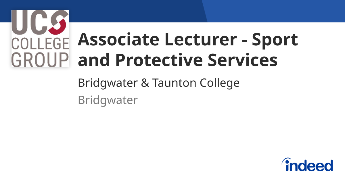 Associate Lecturer - Sport and Protective Services - Bridgwater TA6 4PZ - Indeed.com
