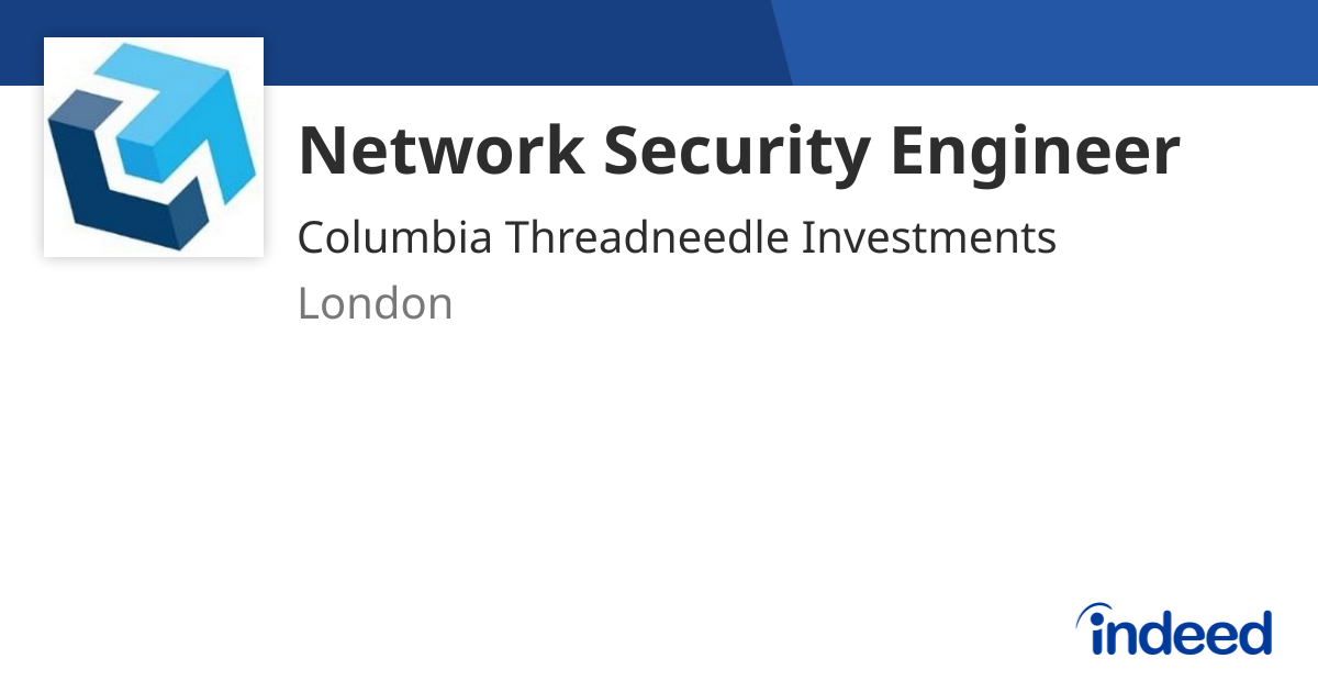 Network Security Engineer - London EC4N - Indeed.com