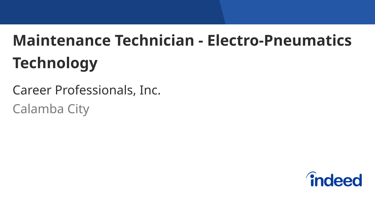 Maintenance Technician - Electro-Pneumatics Technology - Calamba City ...