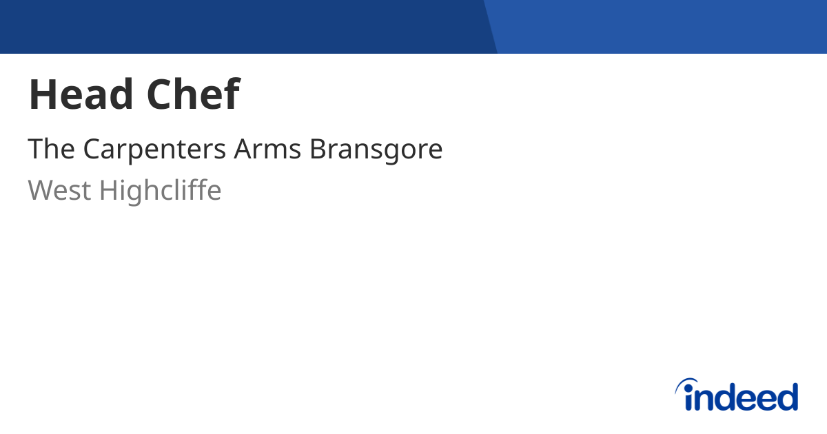 Head Chef - West Highcliffe BH23 8BA - Indeed.com