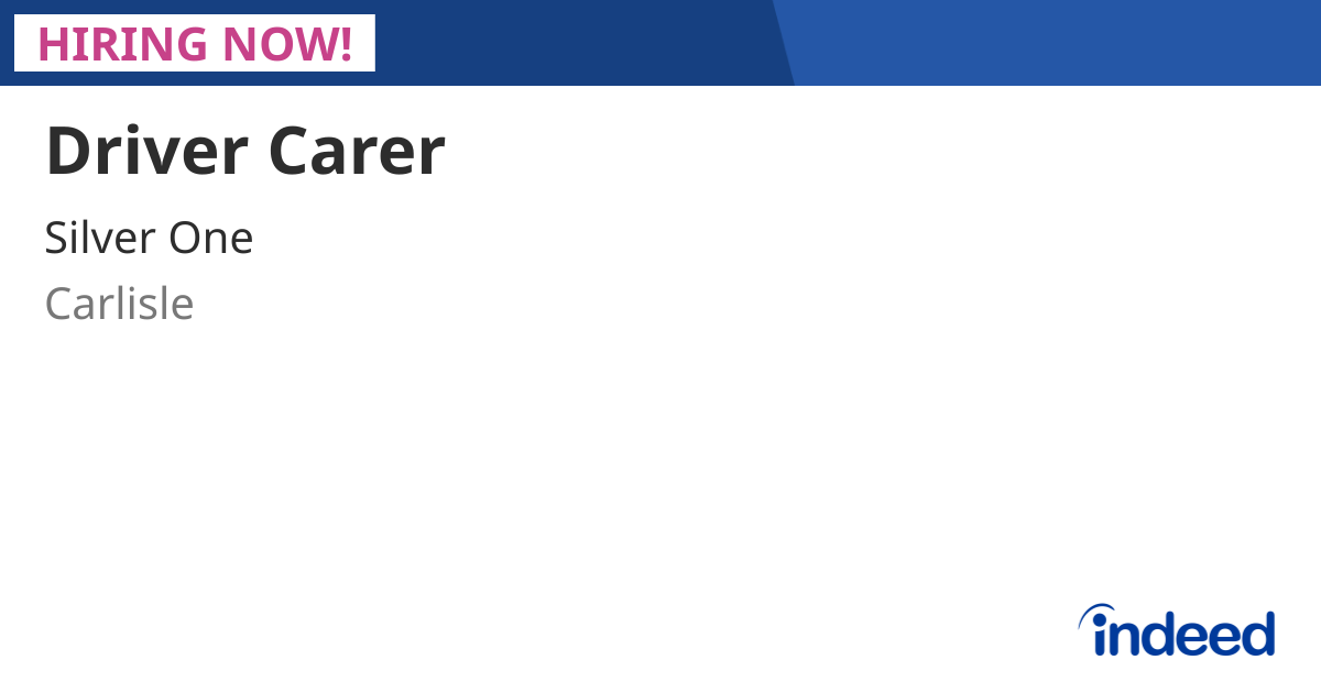 Driver Carer - Carlisle - Indeed.com