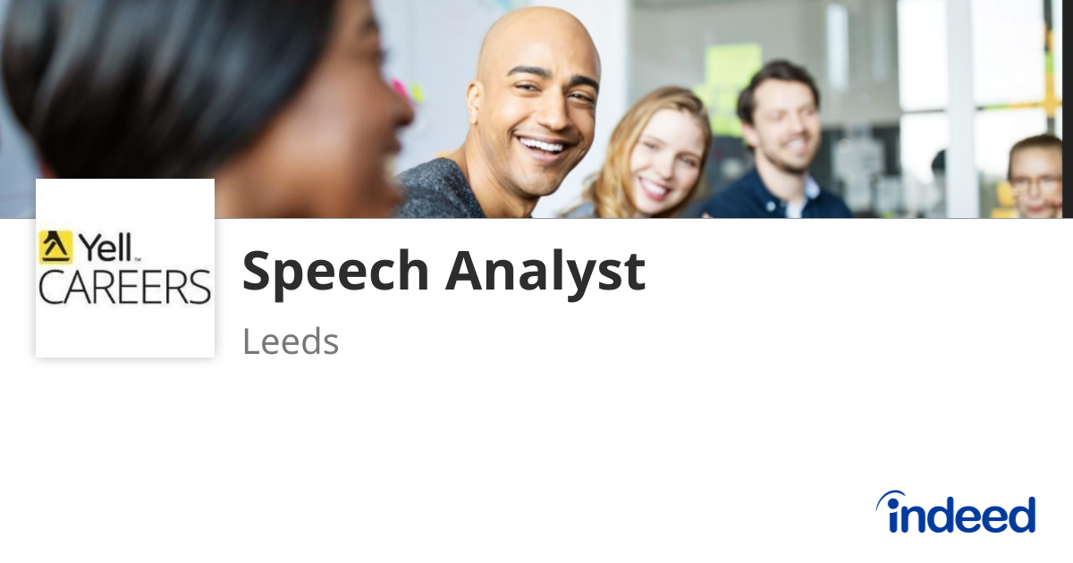 Customer Analytics Analyst - Speech - Leeds - Indeed.com