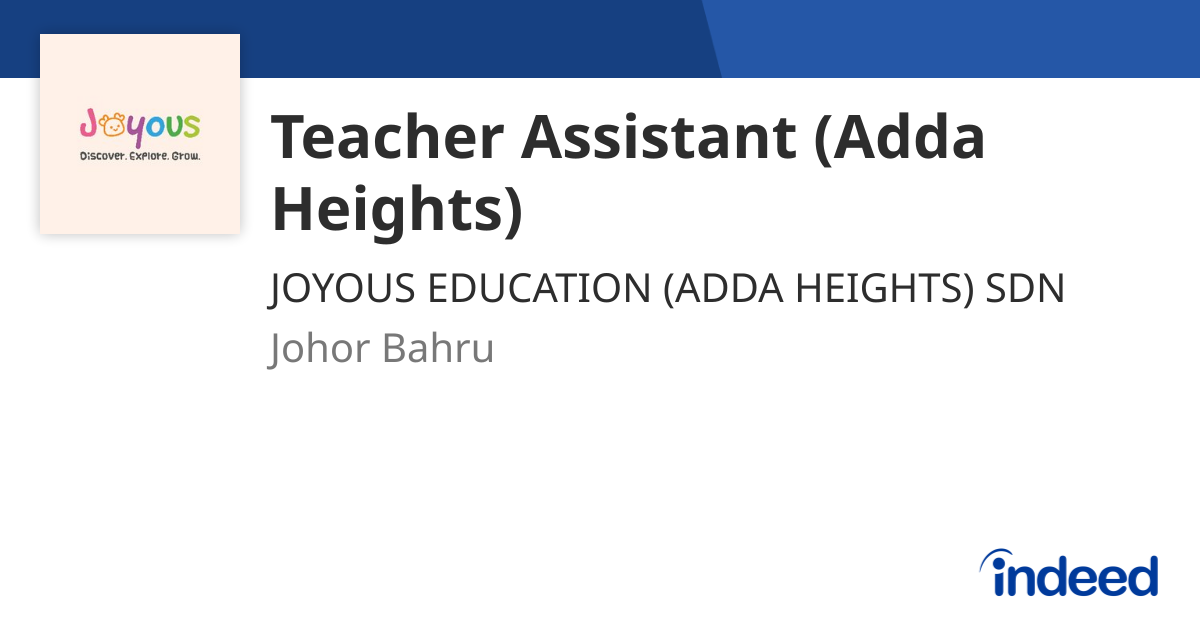 Teacher Assistant (Adda Heights) - Johor Bahru - Indeed.com