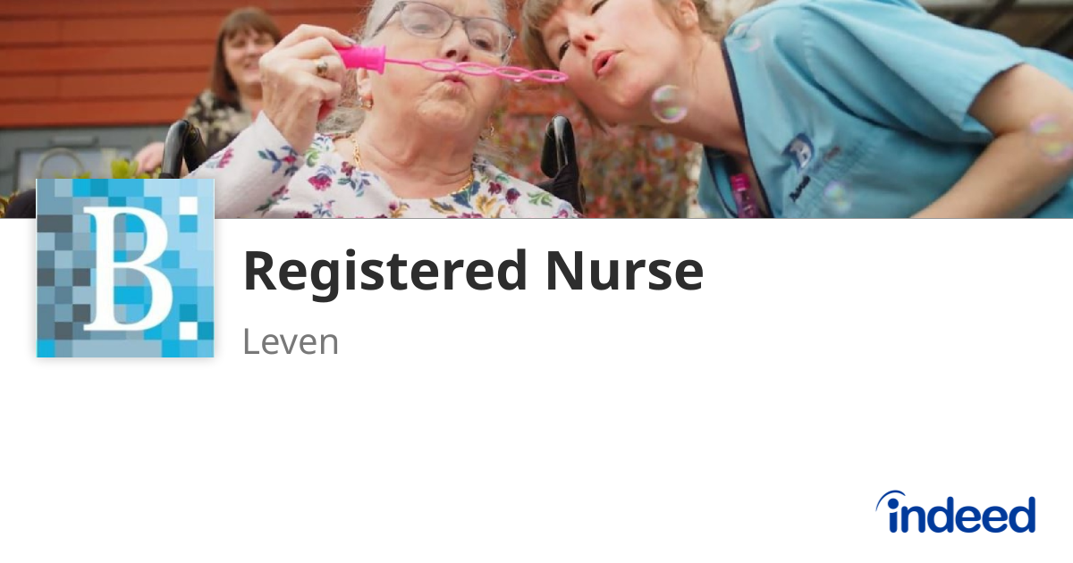 Registered Nurse - Leven - Indeed.com