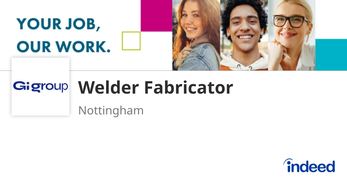 Welder Fabricator - Nottingham - Indeed.com