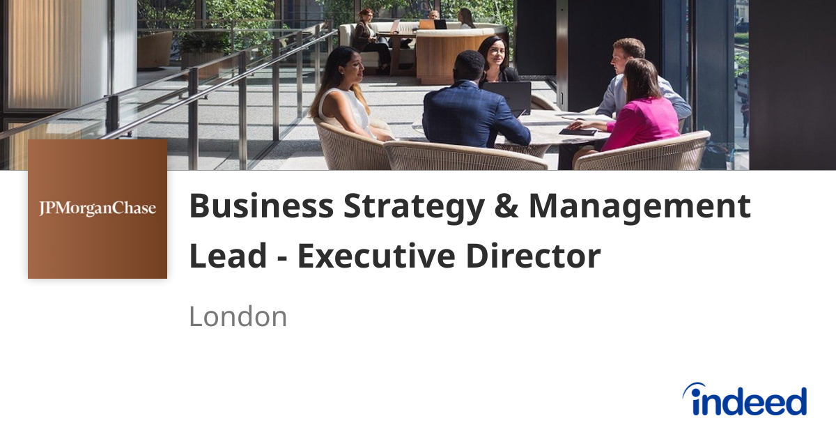 Business Strategy & Management Lead - Executive Director - London E14 ...
