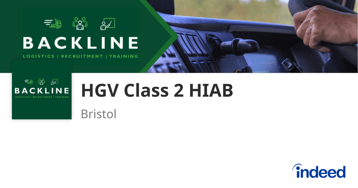 HGV Class 2 HIAB - Bristol - Indeed.com