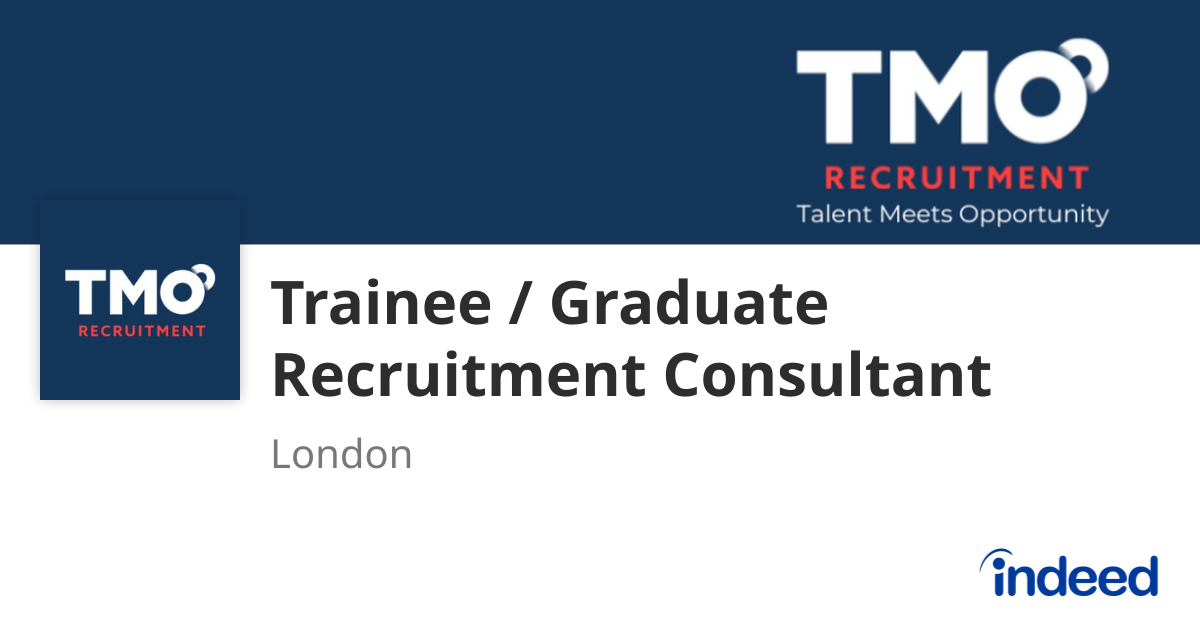 Trainee / Graduate Recruitment Consultant - London EC3V 0AE - Indeed.com