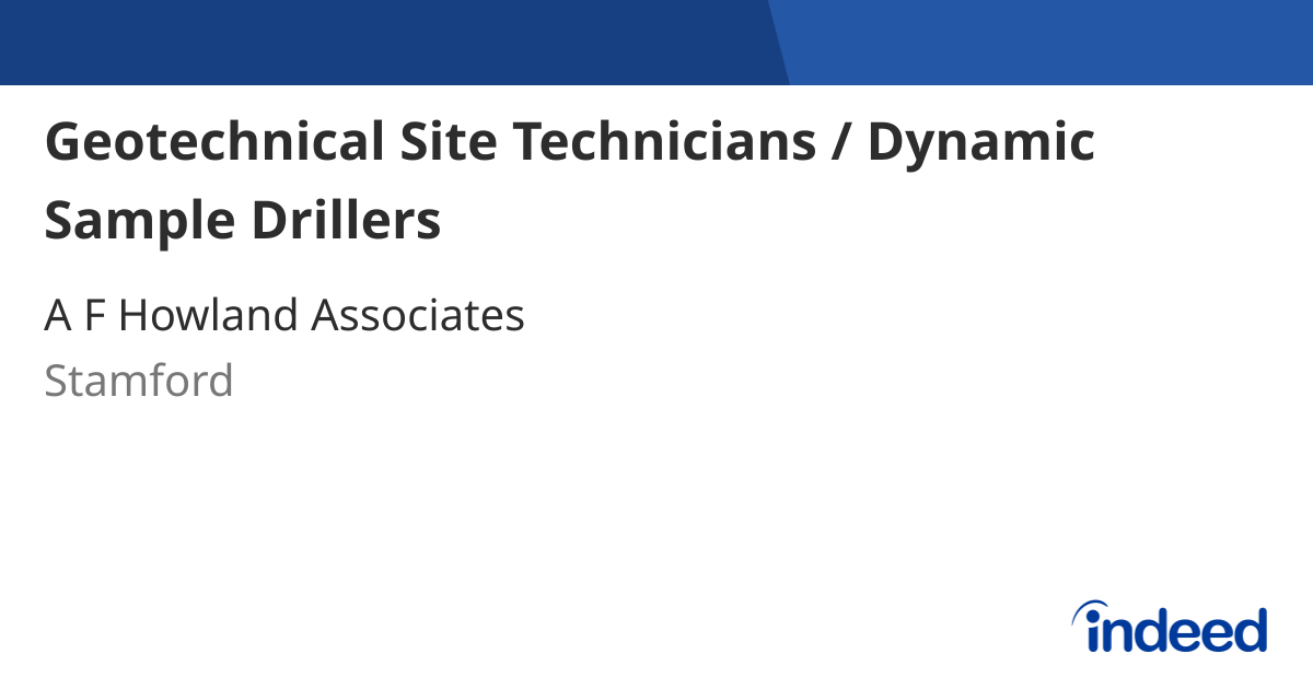Geotechnical Site Technicians / Dynamic Sample Drillers - Stamford ...