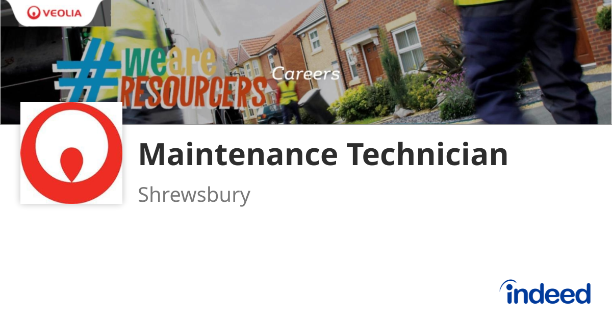 Maintenance Technician - Shrewsbury SY1 3TG - Indeed.com