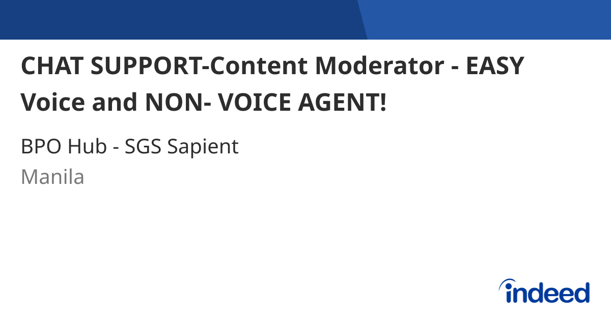 CHAT SUPPORT-Content Moderator - EASY Voice and NON- VOICE AGENT ...